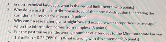 Solved 1. In non-technical language, what is the central | Chegg.com