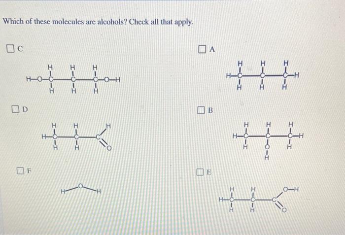 Solved Which of these molecules are alcohols? Check all that | Chegg.com