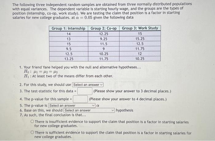 Solved The following three independent random samples are | Chegg.com