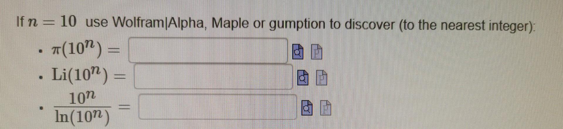 Solved If n=10 use Wolfram|Alpha, Maple or gumption to | Chegg.com