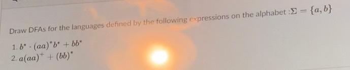 Solved Draw DFAs for the languages defined by the following | Chegg.com