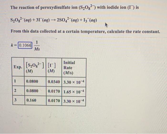 Solved The reaction of peroxydisulfate ion (S2O82) with | Chegg.com
