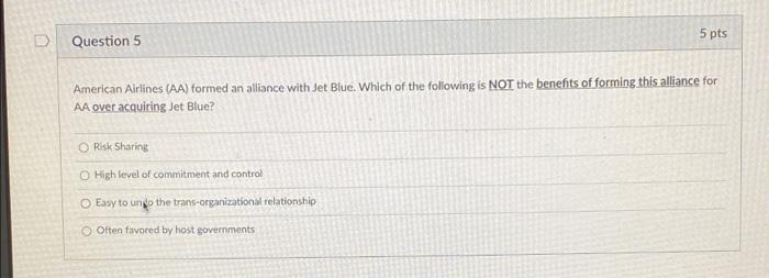 Solved Question 5 5 pts American Airlines (AA) formed an | Chegg.com