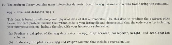 Solved Please answer #14 and all parts in PYTHON CODE using | Chegg.com