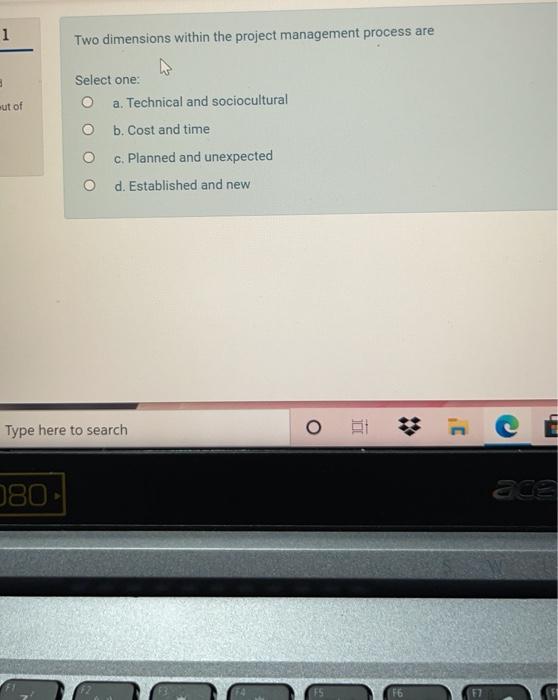 Solved 1 Two dimensions within the project management | Chegg.com