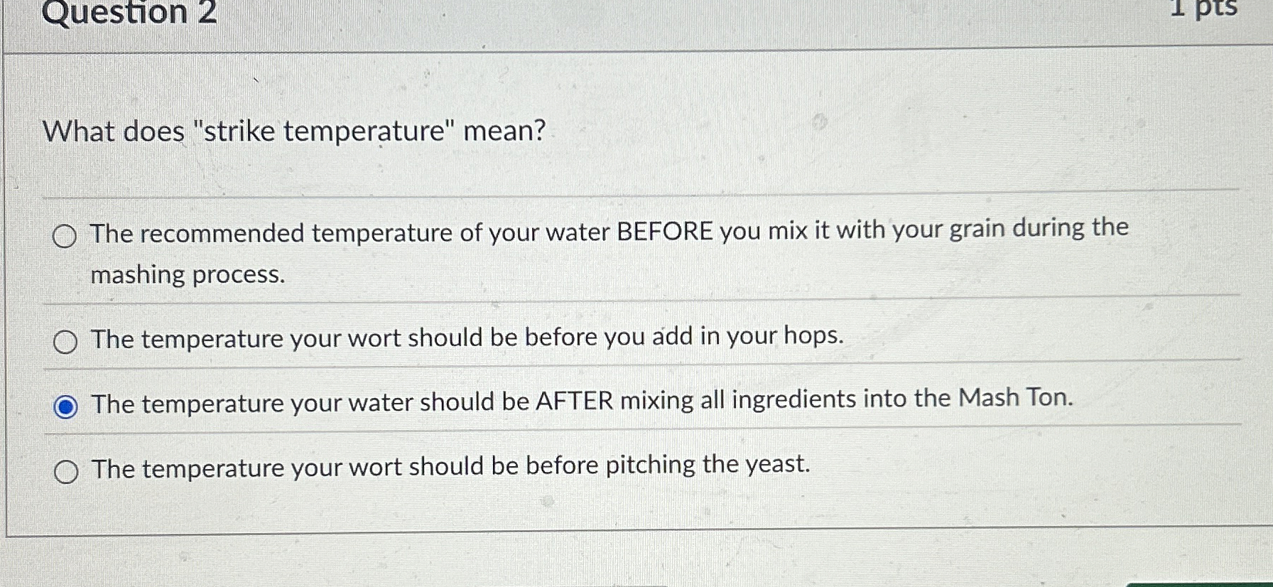 Solved Question 2What does "strike temperature" mean?The | Chegg.com