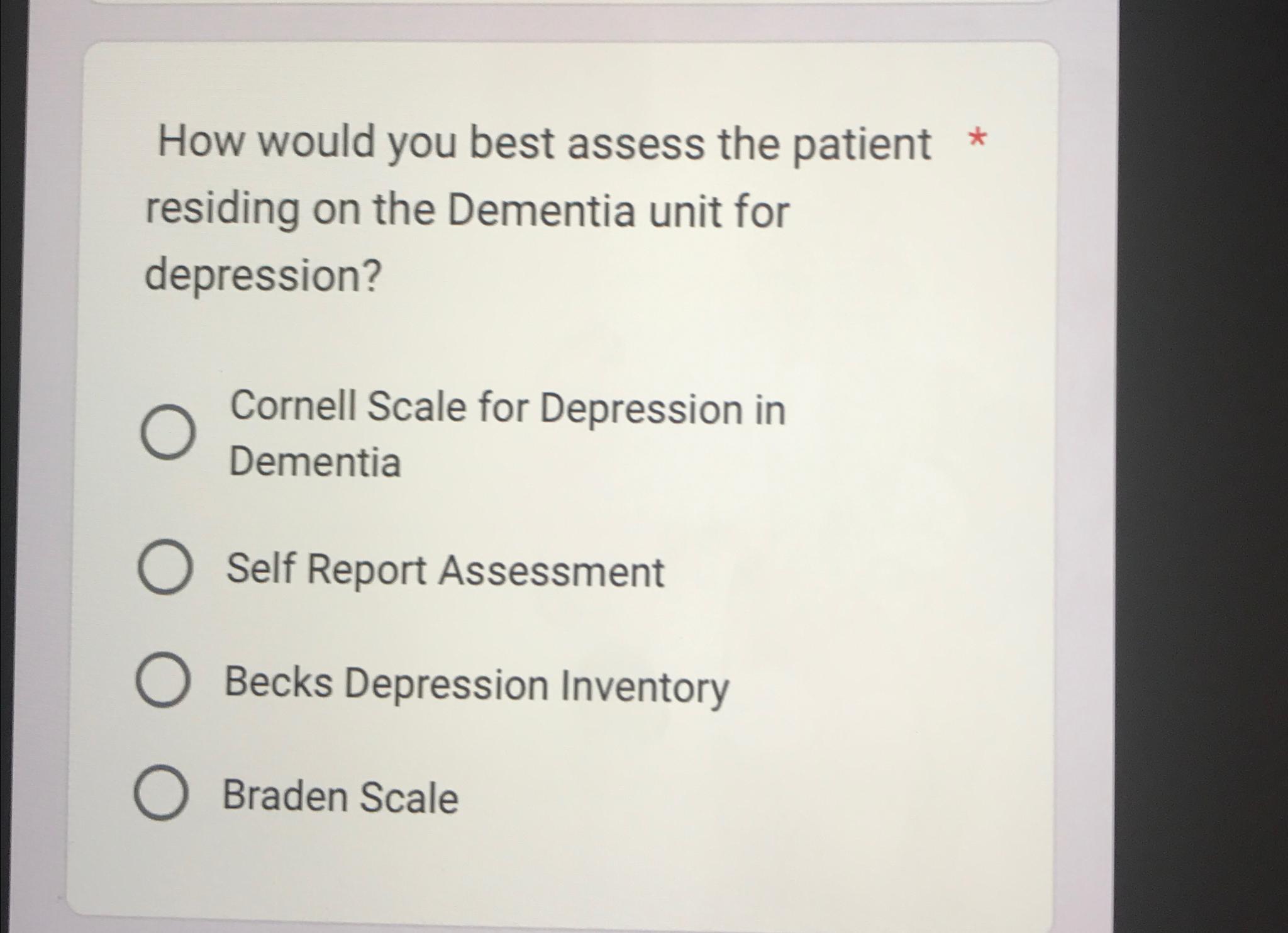 Solved How would you best assess the patient * ﻿residing on | Chegg.com