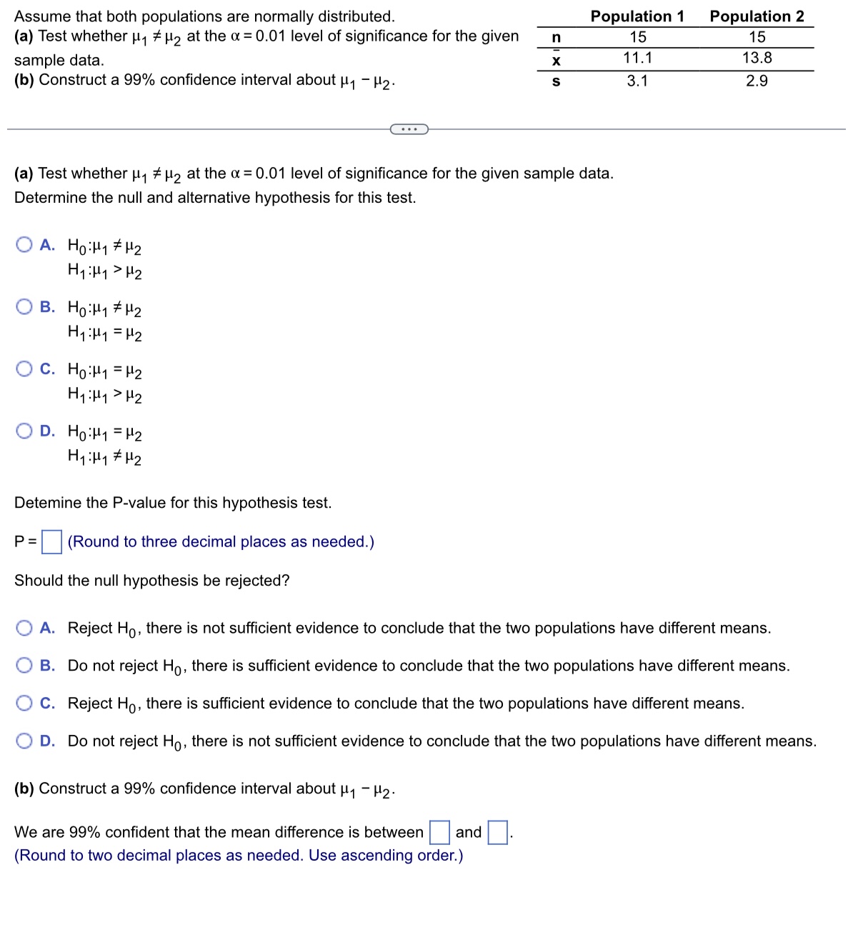 Solved Assume that both populations are normally | Chegg.com