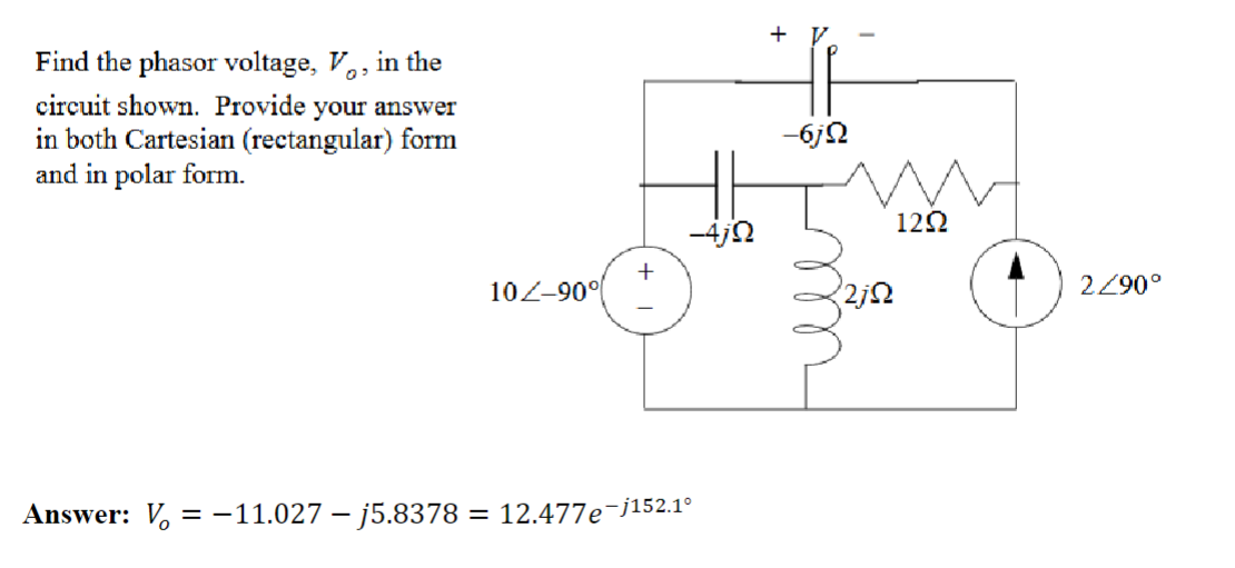 Find the phasor voltage, Vo, ﻿in thecircuit shown. | Chegg.com