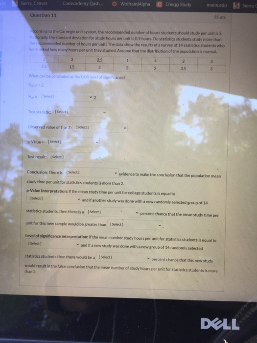 Solved Sierra Canvas Codecademy Qash. Wolfram Alpha Chegg | Chegg.com