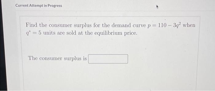 Solved Find the consumer surplus for the demand curve | Chegg.com