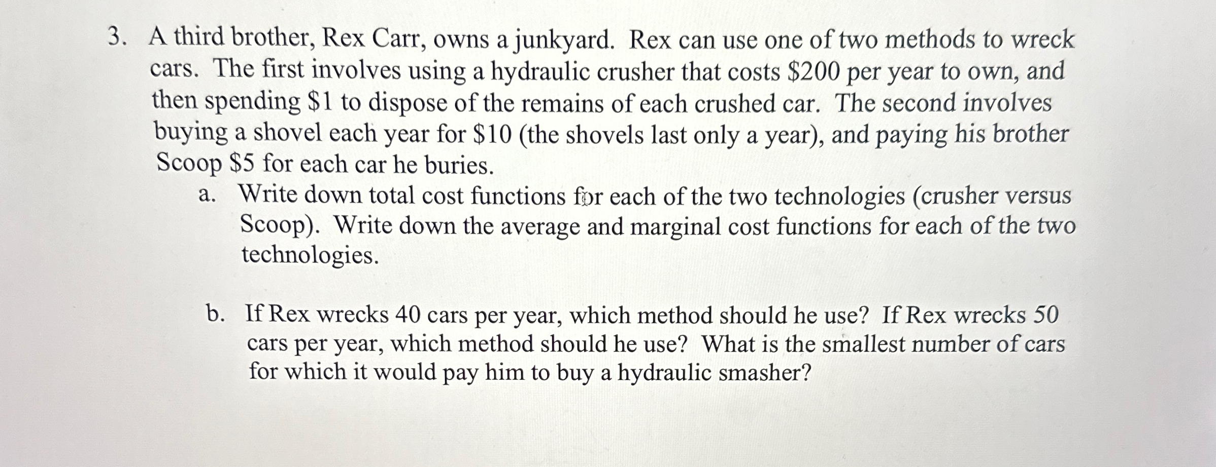 Solved A third brother, Rex Carr, owns a junkyard. Rex can | Chegg.com