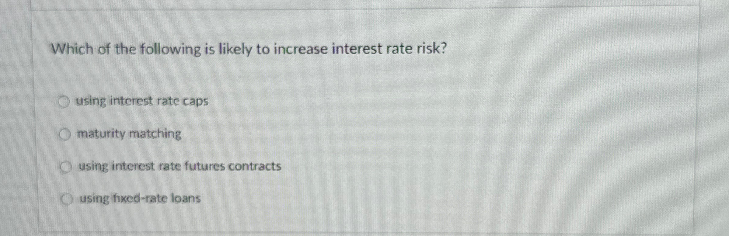 Solved Which of the following is likely to increase interest | Chegg.com