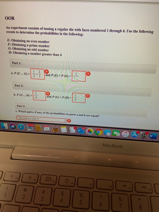 Solved OOR An experiment consists of tossing a regular die | Chegg.com