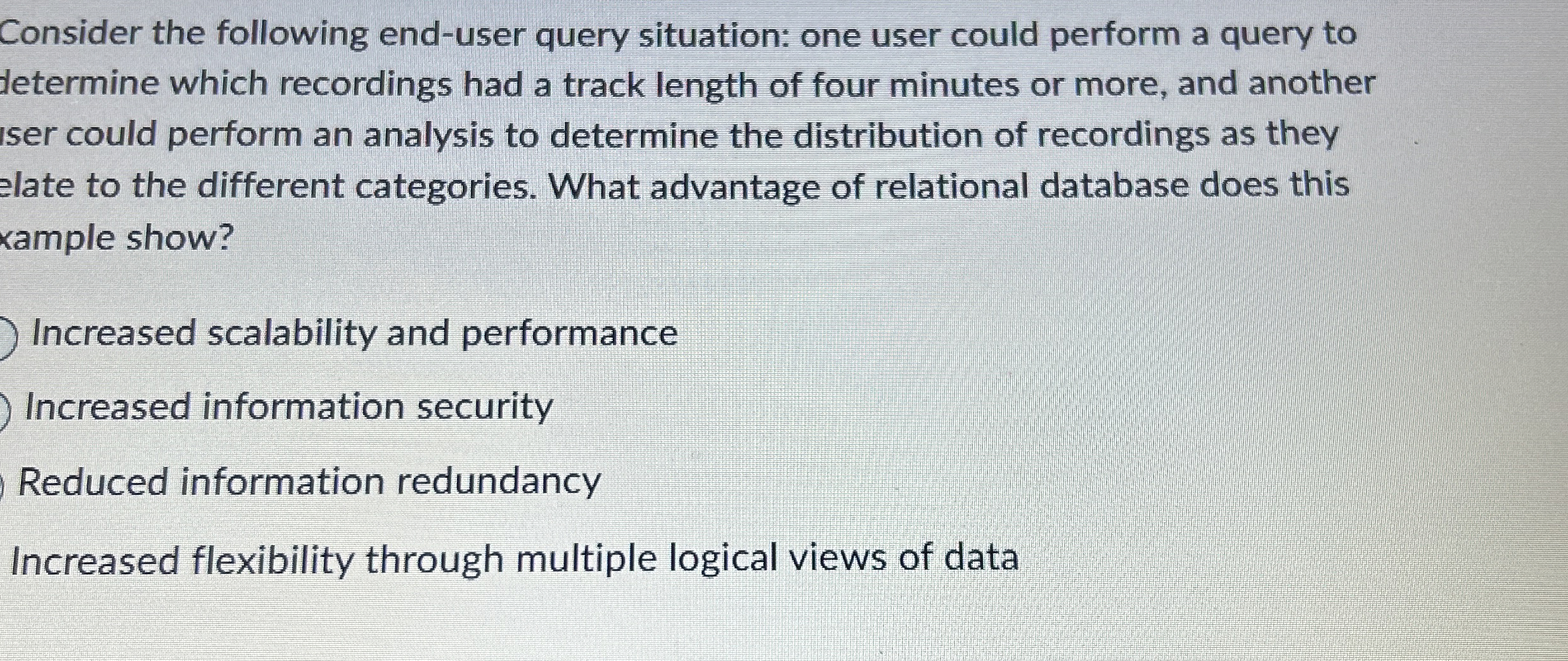 High Quality SOLUTION Consider the following end-user query situation: one | Chegg.com