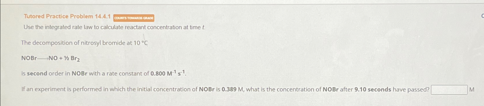 Solved Tutored Practice Problem 14 4 1use The Integrated