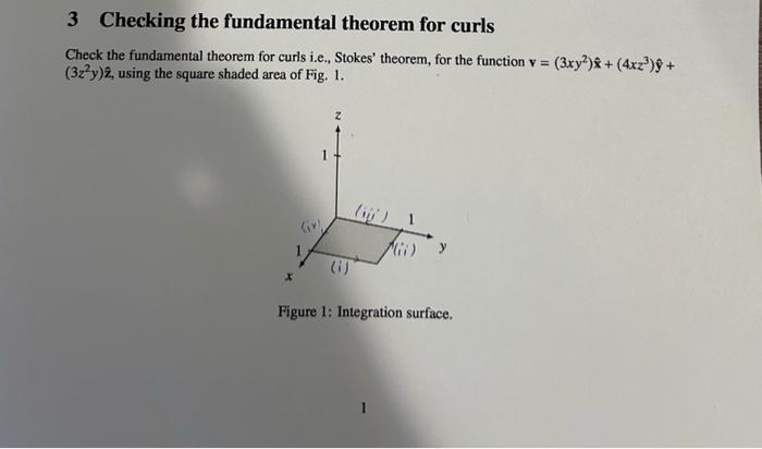Solved 3 Checking the fundamental theorem for curls Check | Chegg.com