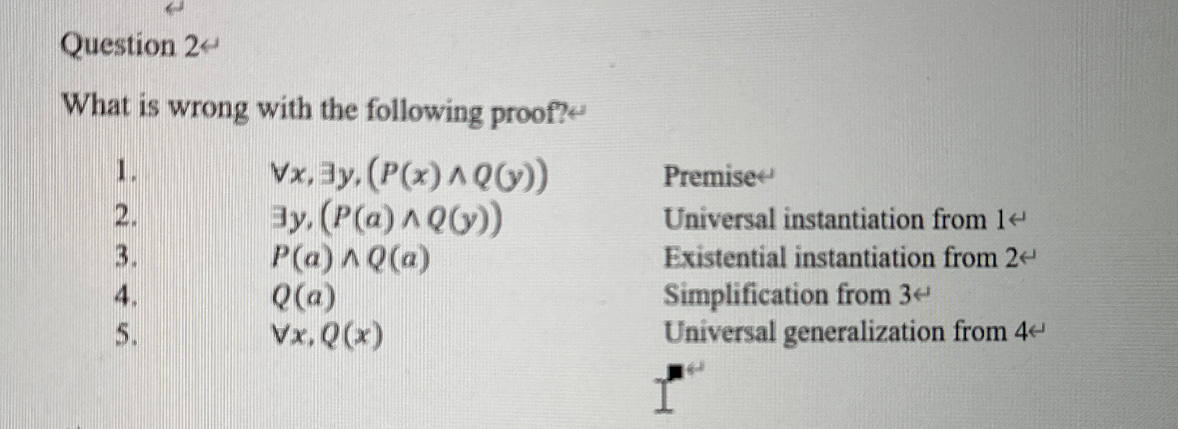 Solved Question 2What is wrong with the following | Chegg.com
