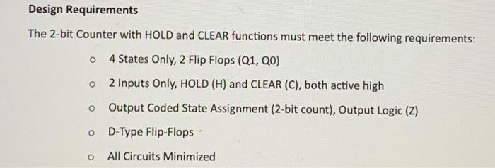 Solved Design Requirements The 2-bit Counter with HOLD and | Chegg.com