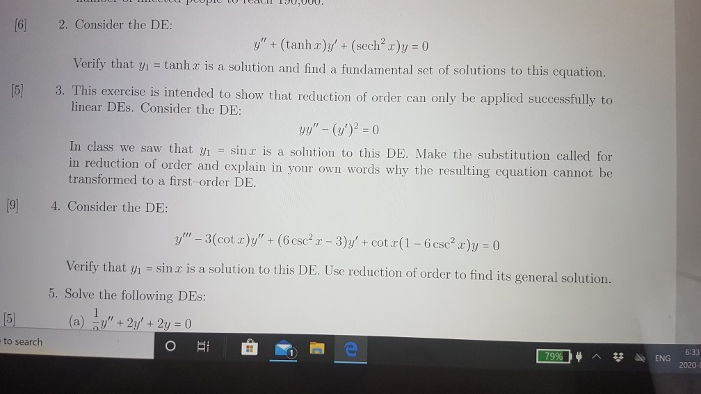 Solved 6 (5) 2. Consider the DE: y" + (tanhx)y' + (sech? x)y | Chegg.com
