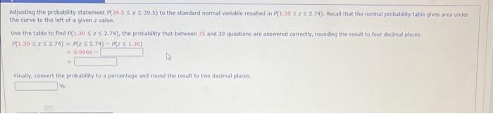 Solved Adjuating the probability statement P(34.5≤x≤39.5) to | Chegg.com