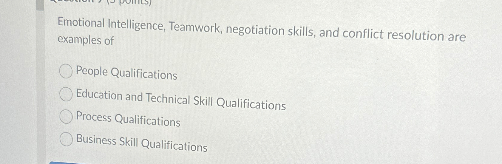 Solved Emotional Intelligence, Teamwork, negotiation skills, | Chegg.com