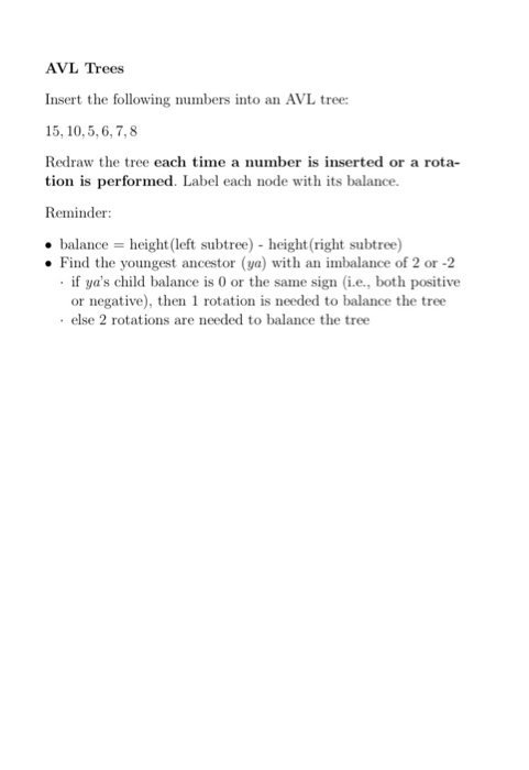 Solved AVL Trees Insert the following numbers into an AVL | Chegg.com