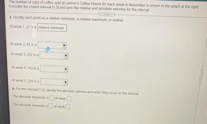 Solved The number of cups of coffee sold at Lauren's Coffee | Chegg.com