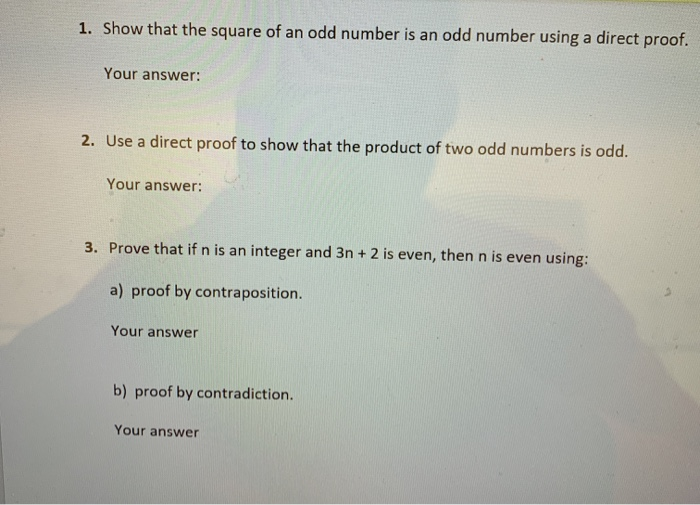 Solved 1. Show that the square of an odd number is an odd | Chegg.com