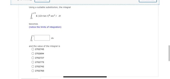 Solved Using a suitable substitution, the integral | Chegg.com