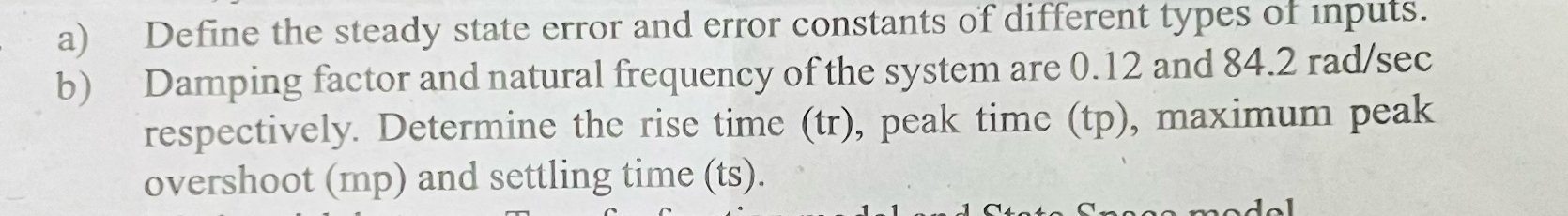Solved a) ﻿Define the steady state error and error constants | Chegg.com
