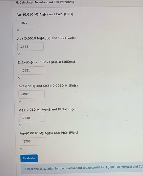 Solved How do you calculate the Nonstandard cell potentials | Chegg.com