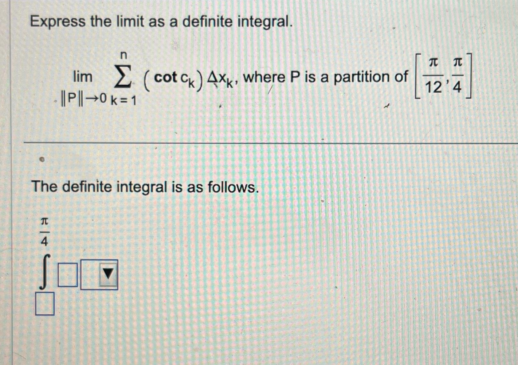 Solved Express the limit as a definite | Chegg.com