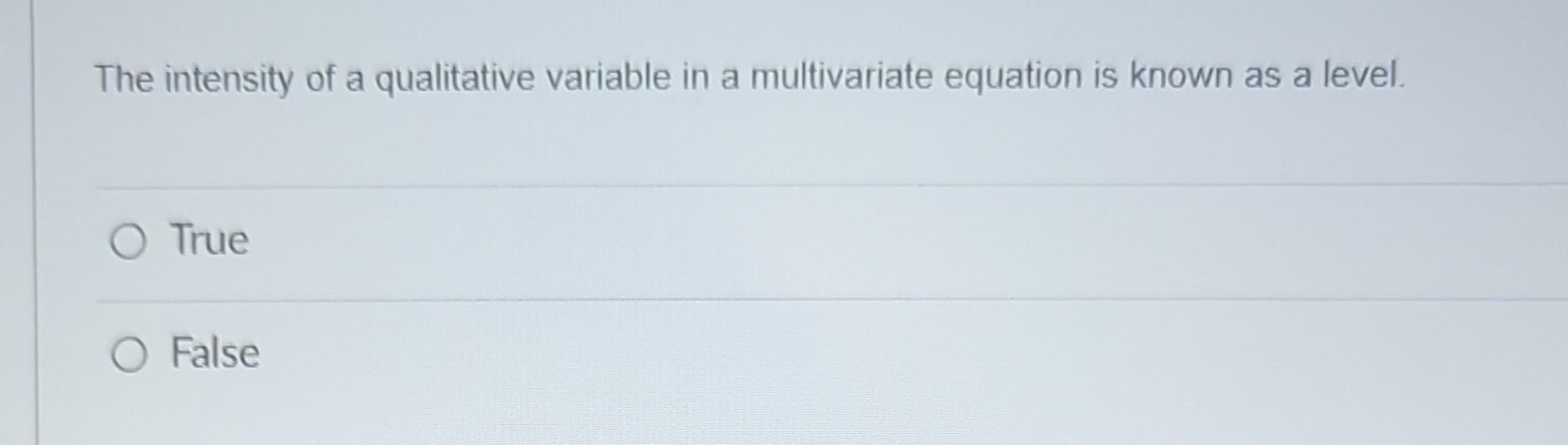 Solved Qualitative variables (nominal or ordinal) can be | Chegg.com
