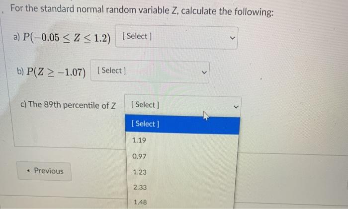 Solved For the standard normal random variable Z, calculate | Chegg.com