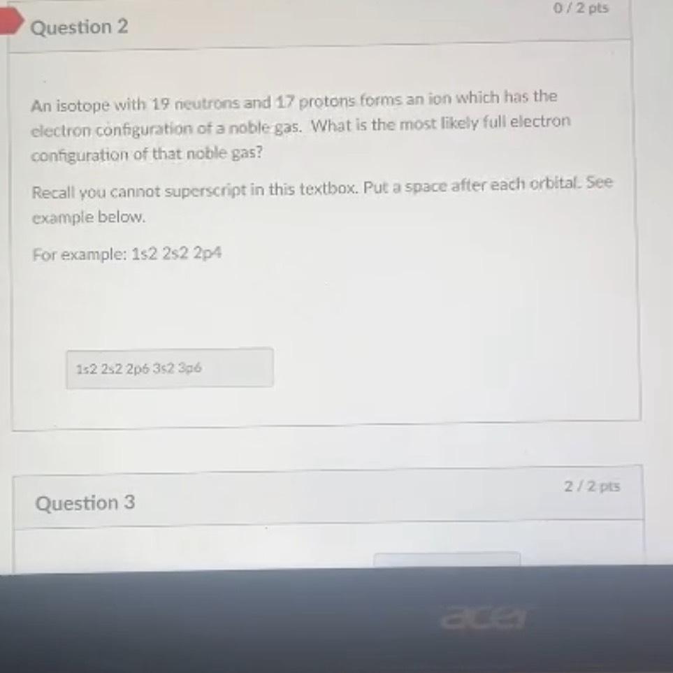 Solved Question 202 ﻿ptsAn isotope with 19 ﻿neutrons and 17 | Chegg.com