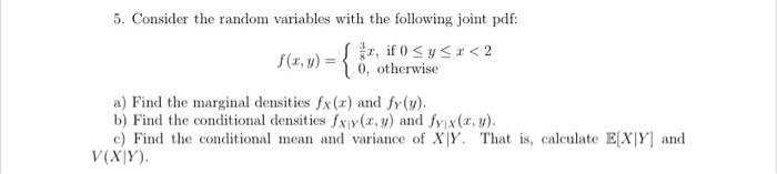 Solved 5. Consider the random variables with the following | Chegg.com