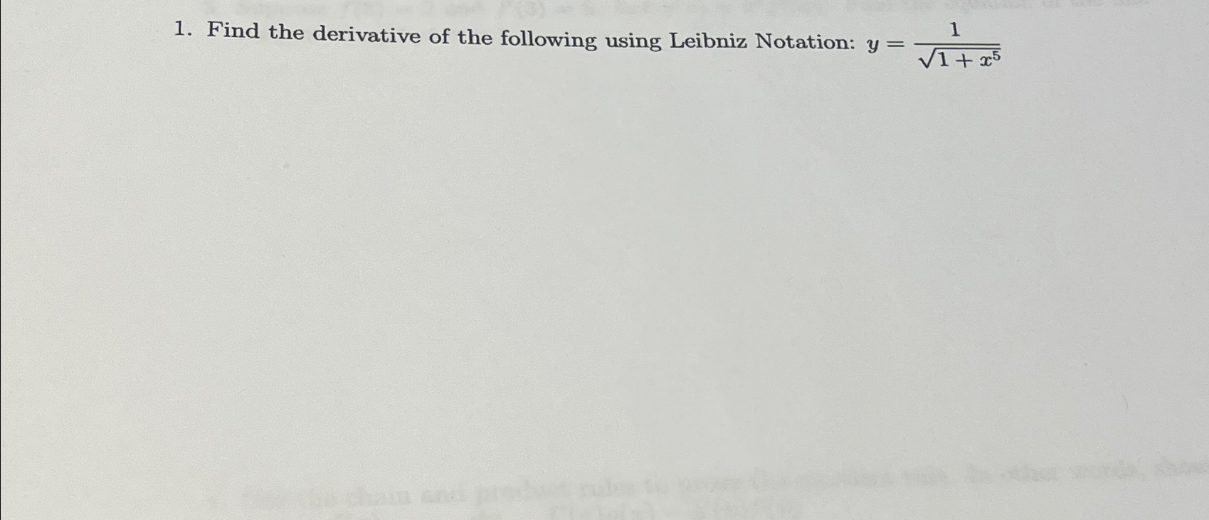 Solved Find The Derivative Of The Following Using Leibniz
