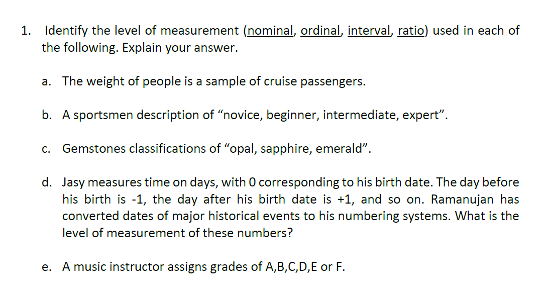 Solved Identify the level of measurement (nominal, | Chegg.com
