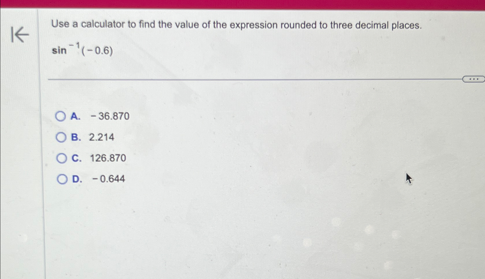 Solved Use a calculator to find the value of the expression | Chegg.com