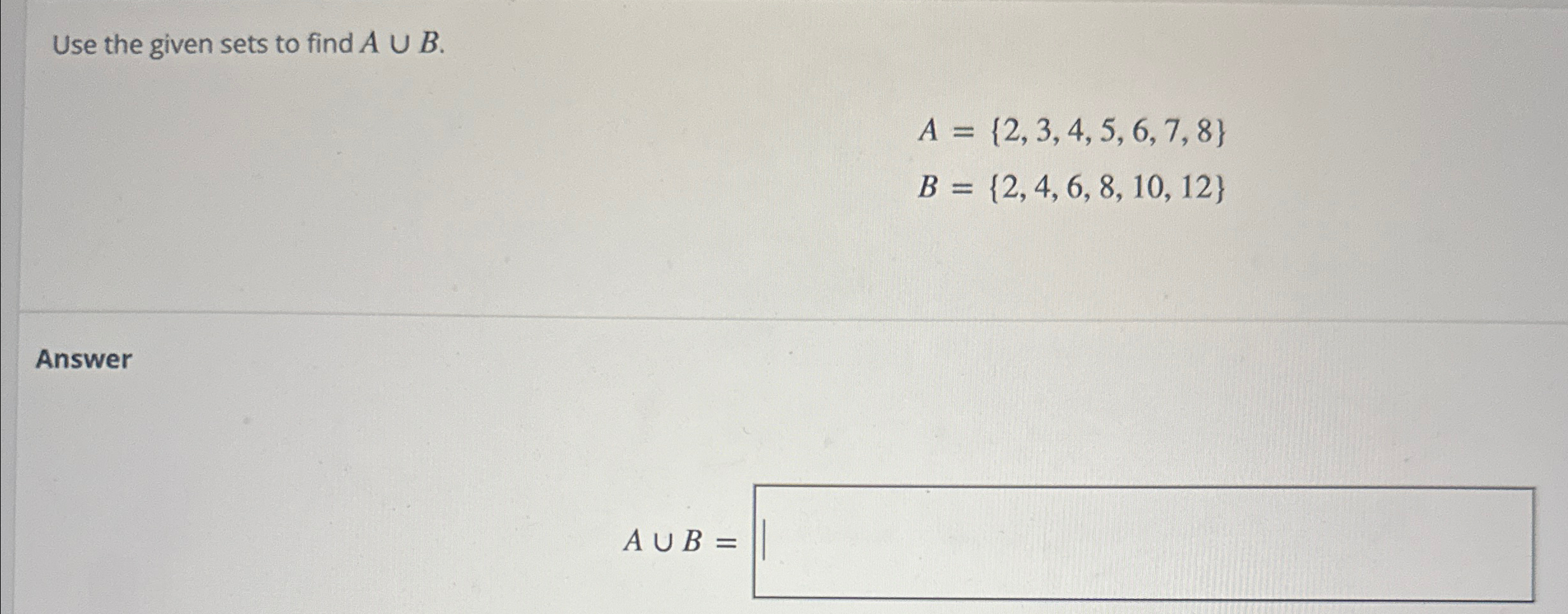 Solved Use the given sets to find | Chegg.com