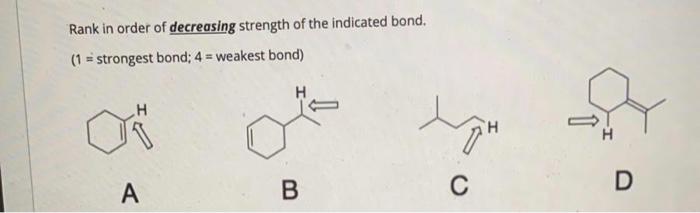 Solved Rank in order of decreasing strength of the indicated | Chegg.com