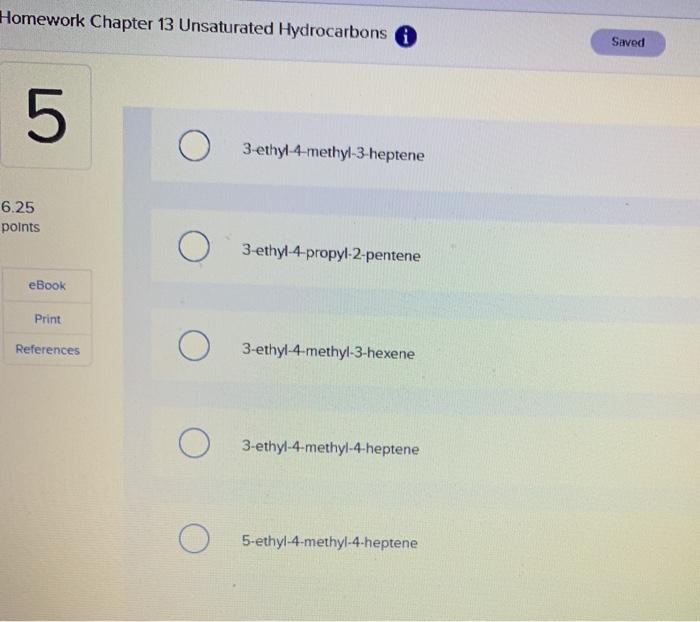 Solved Homework Chapter 13 Unsaturated Hydrocarbons Saved 5 | Chegg.com