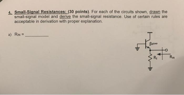 Solved 4. Small-Signal Resistances: (30 points). For each of | Chegg.com