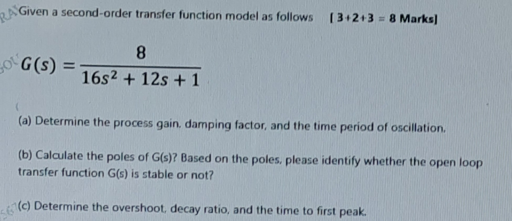 Solved Given a second-order transfer function model as | Chegg.com