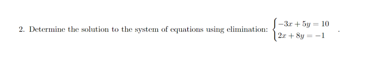 Solved Determine the solution to the system of equations | Chegg.com