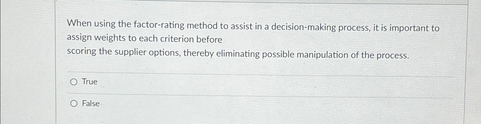 Solved When using the factor-rating method to assist in a | Chegg.com