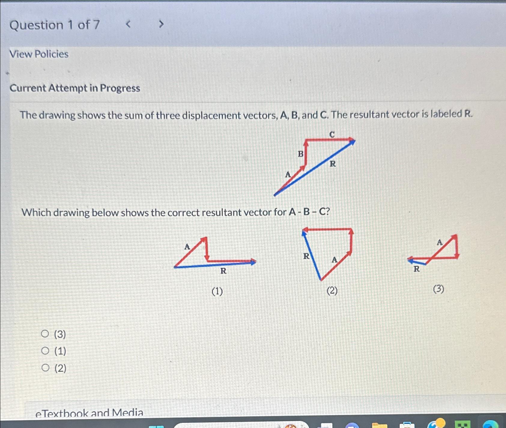 Solved Question 1 ﻿of 7View PoliciesCurrent Attempt in | Chegg.com