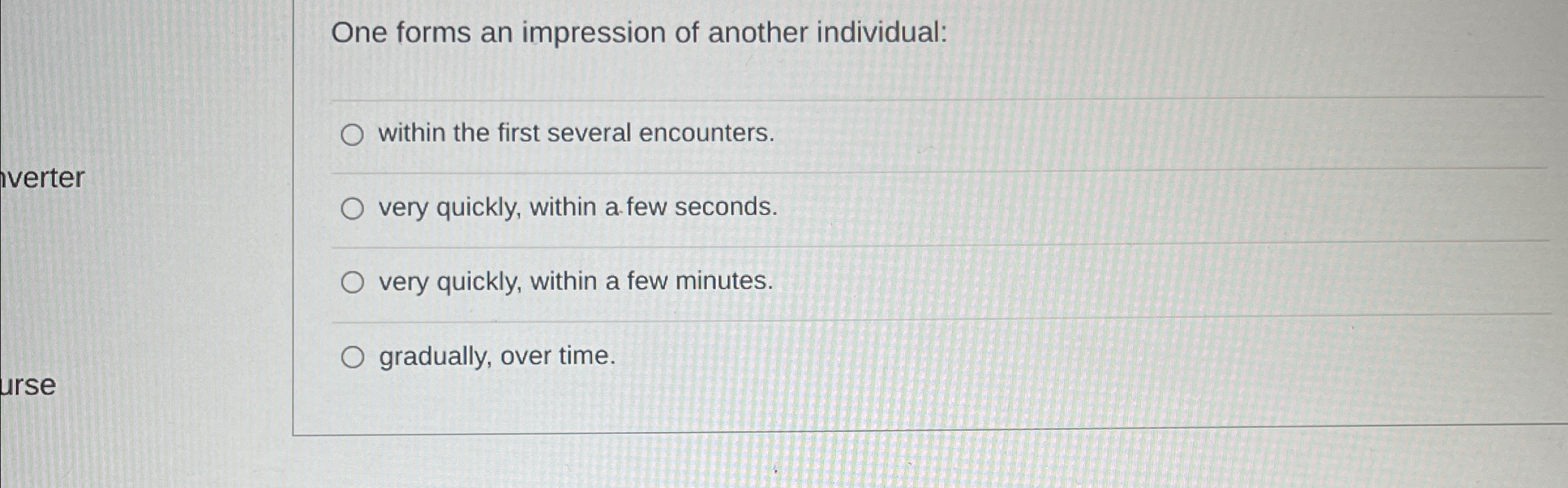 Solved One forms an impression of another individual:within | Chegg.com