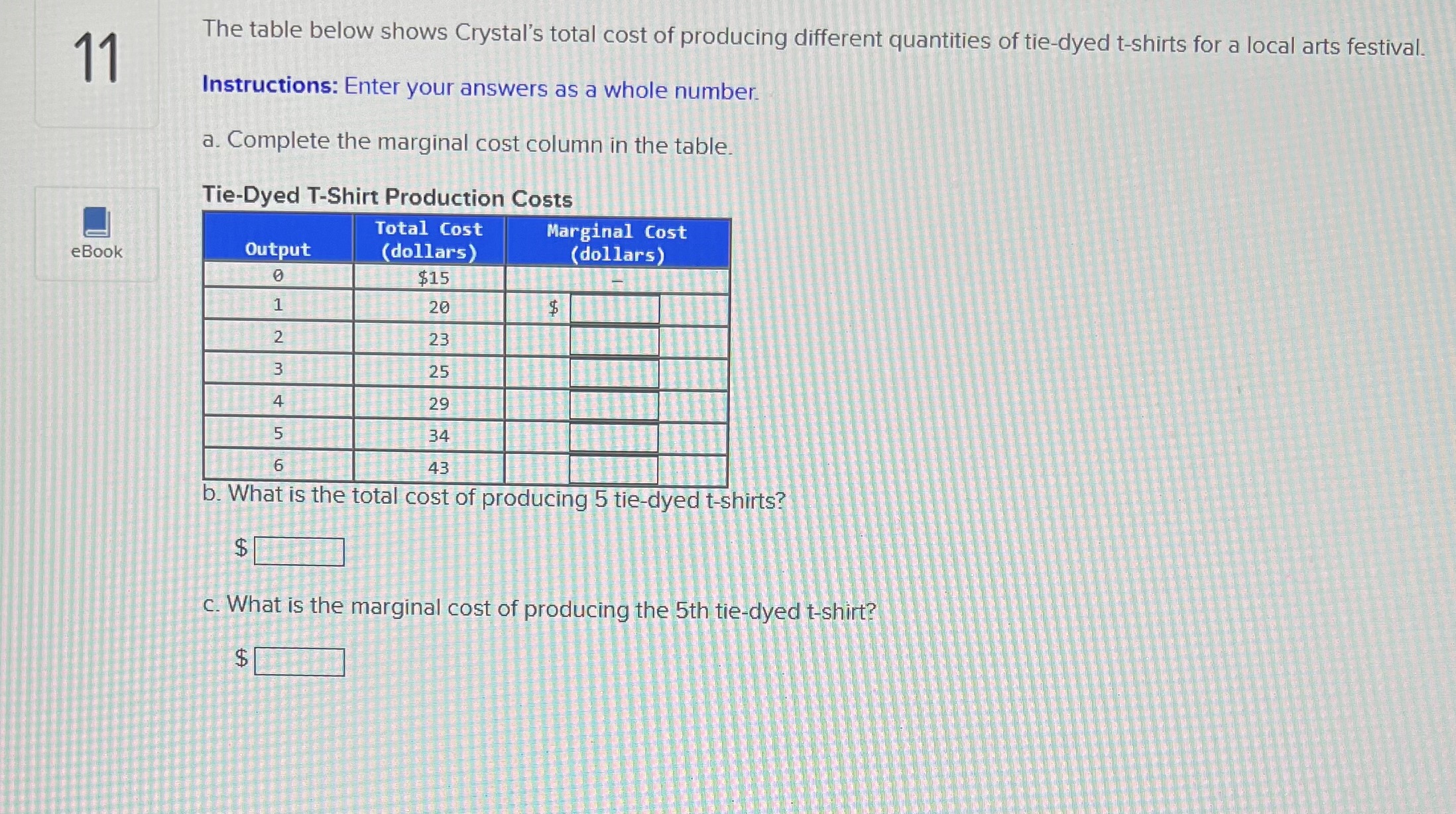 Solved The table below shows Crystal's total cost of | Chegg.com